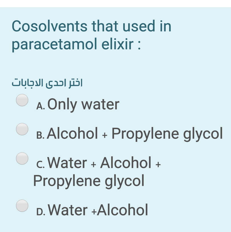 Solved Cosolvents that used in paracetamol elixir : اختر | Chegg.com