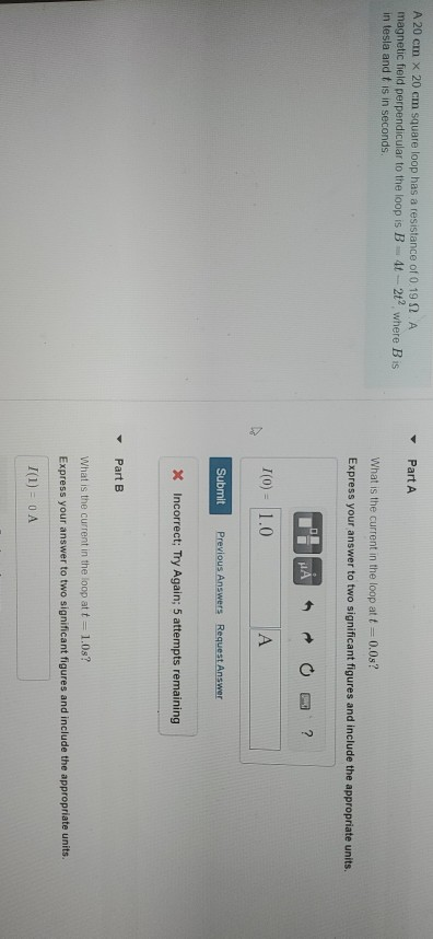 Solved Part A A 20 cm x 20 cm square loop has a resistance | Chegg.com