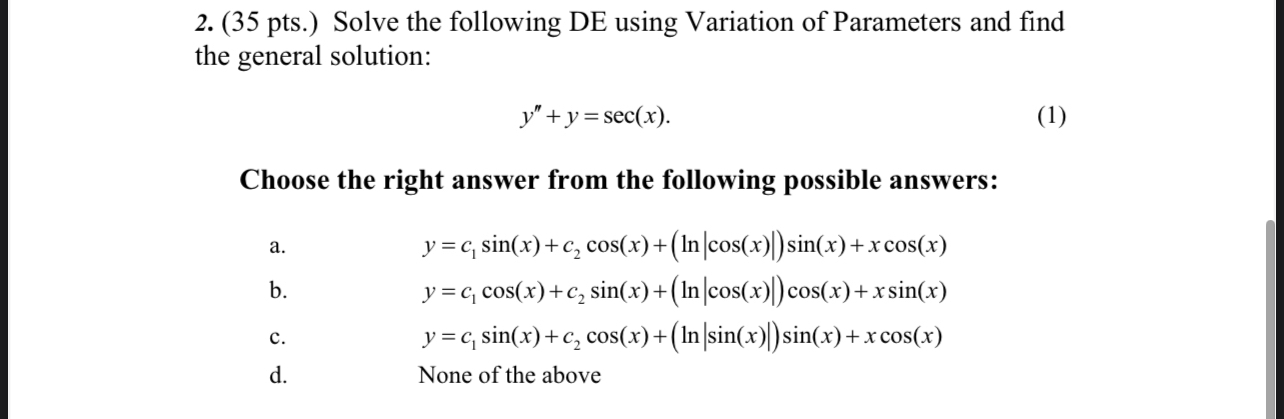 Solved (35 ﻿pts.) ﻿Solve the following DE using Variation of | Chegg.com