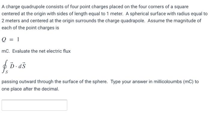 Solved A charge quadrupole consists of four point charges | Chegg.com