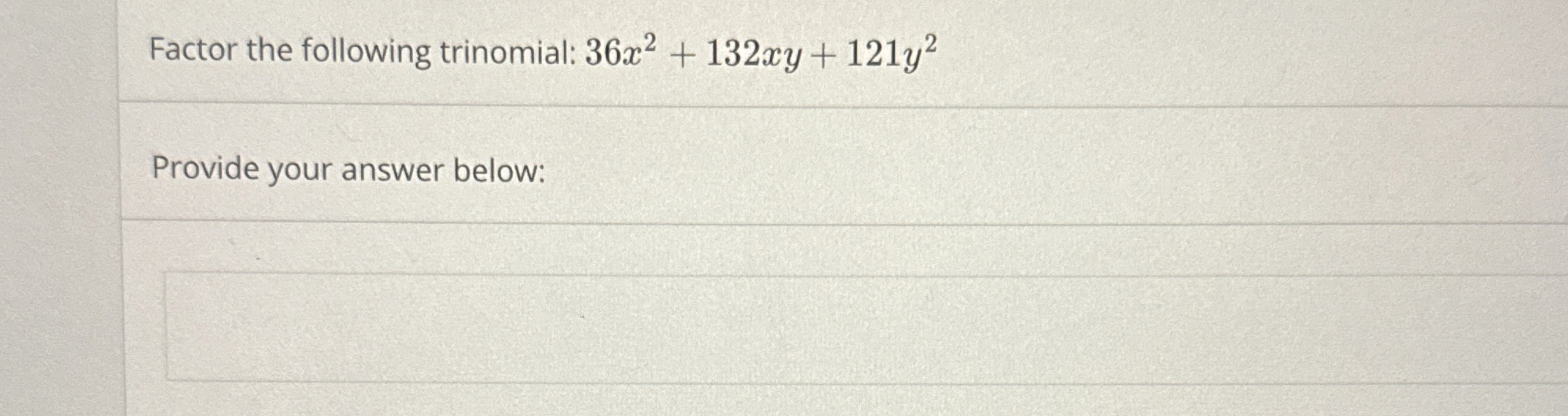 Factor the following trinomial: | Chegg.com