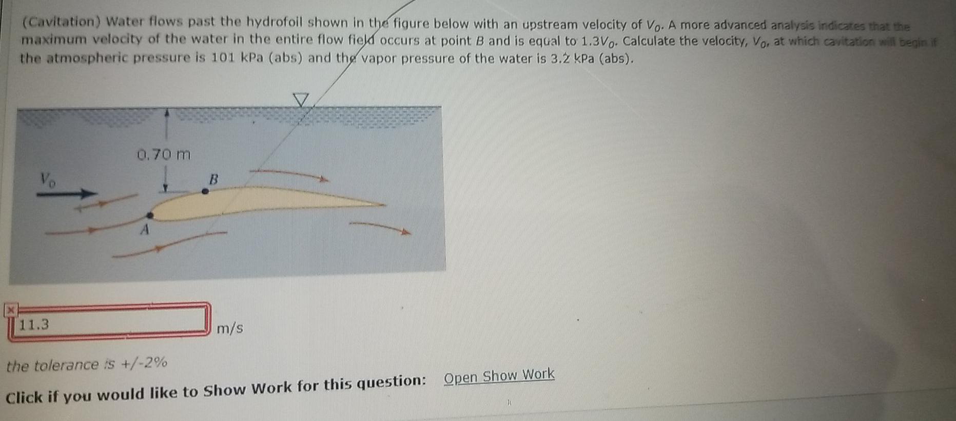 Solved (Cavitation) Water flows past the hydrofoil shown in | Chegg.com Solved (Cavitation) Water flows past the hydrofoil shown in | Chegg.com