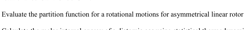 Solved Evaluate The Partition Function For A Rotational