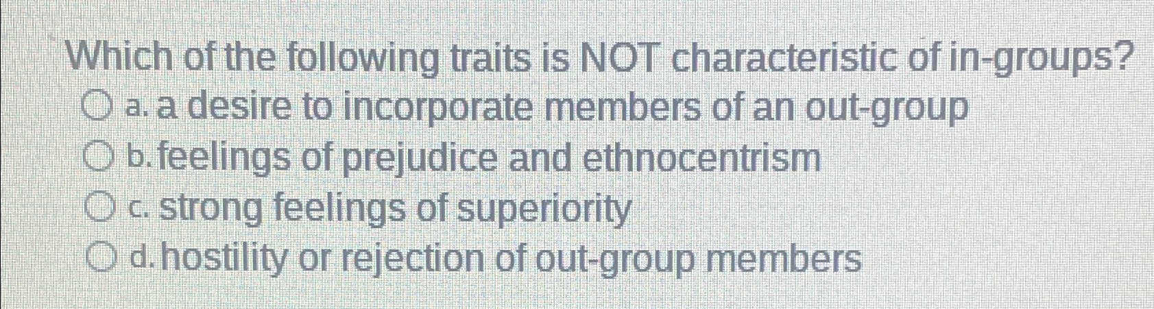 Solved Which of the following traits is NOT characteristic | Chegg.com