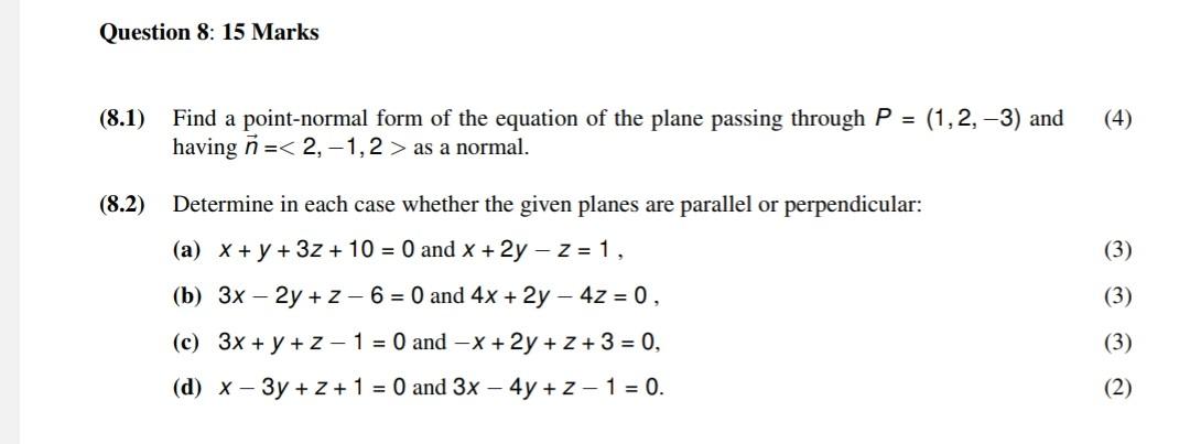 Solved (8.1) Find a point-normal form of the equation of the | Chegg.com