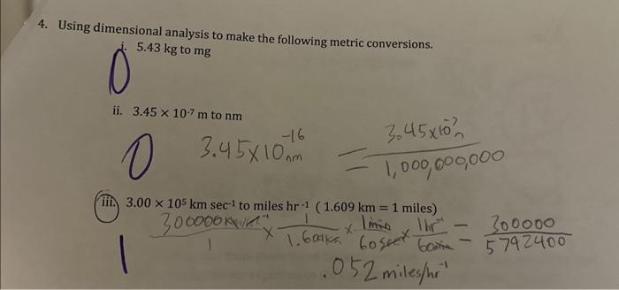 Solved 4. Using dimensional analysis to make the following | Chegg.com