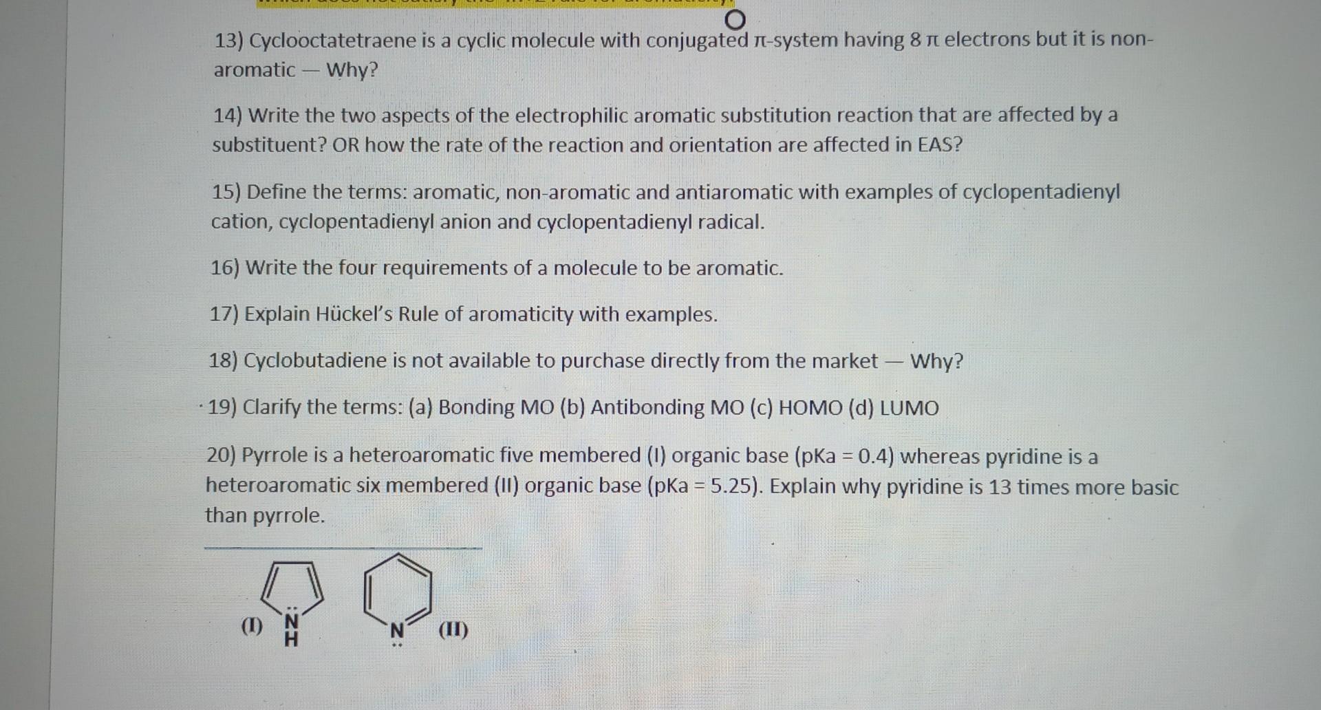 Solved 13) Cyclooctatetraene is a cyclic molecule with | Chegg.com
