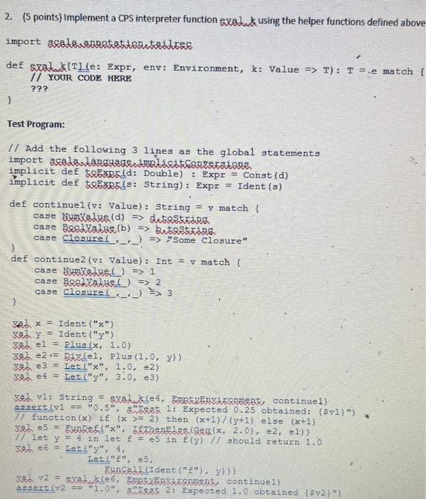 Scala programming and can you answer every single // | Chegg.com