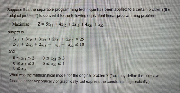 Solved Suppose That The Separable Programming Technique Has