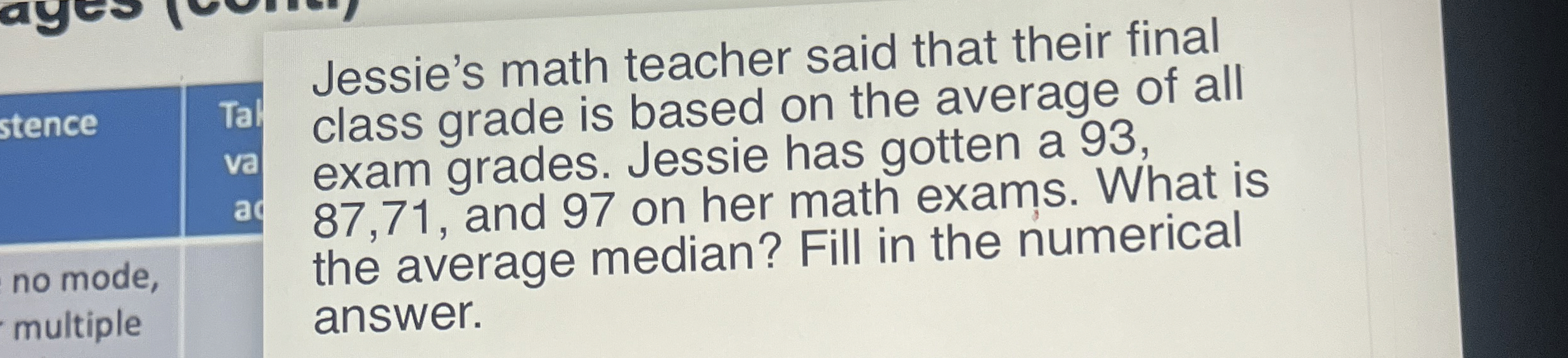 Solved Jessie's math teacher said that their finalclass | Chegg.com
