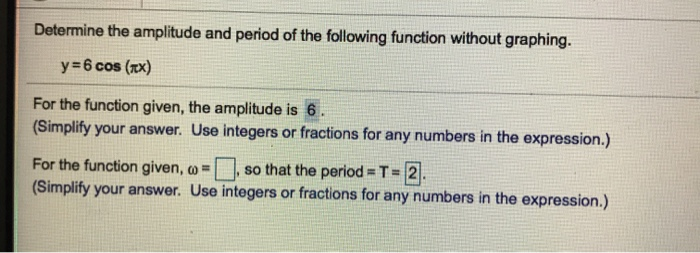 Solved Determine The Amplitude And Period Of The Following Chegg solved-determine-the-amplitude-and-period-of-the-following-chegg