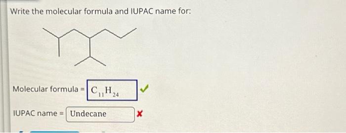 Solved Write the molecular formula and IUPAC name for: | Chegg.com