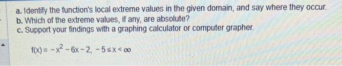 Solved a. Identify the function's local extreme values in | Chegg.com