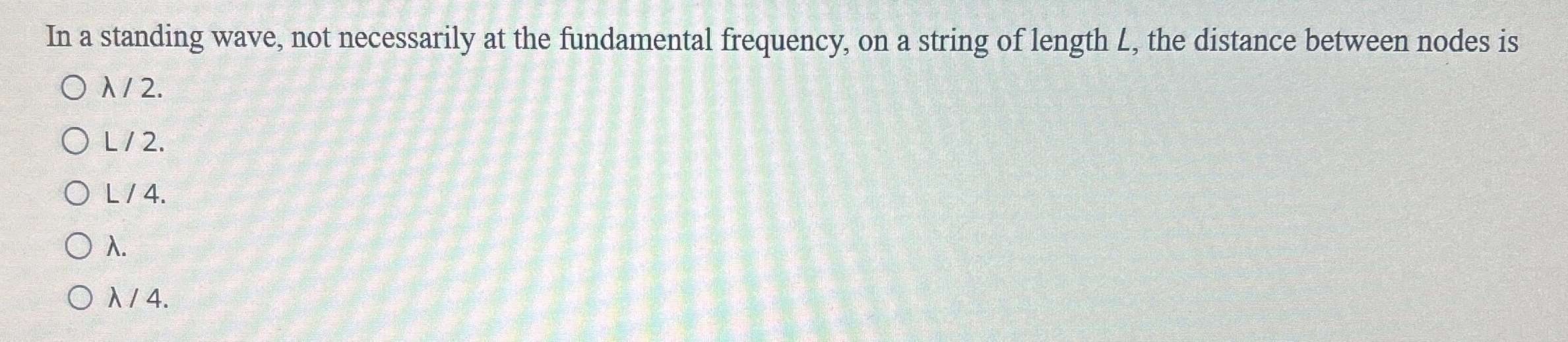 Solved In a standing wave, not necessarily at the | Chegg.com