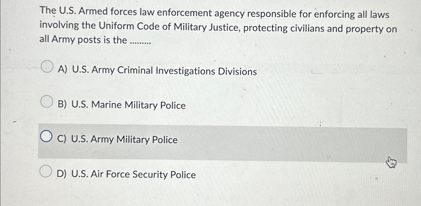 Solved The U.S. ﻿Armed forces law enforcement agency | Chegg.com