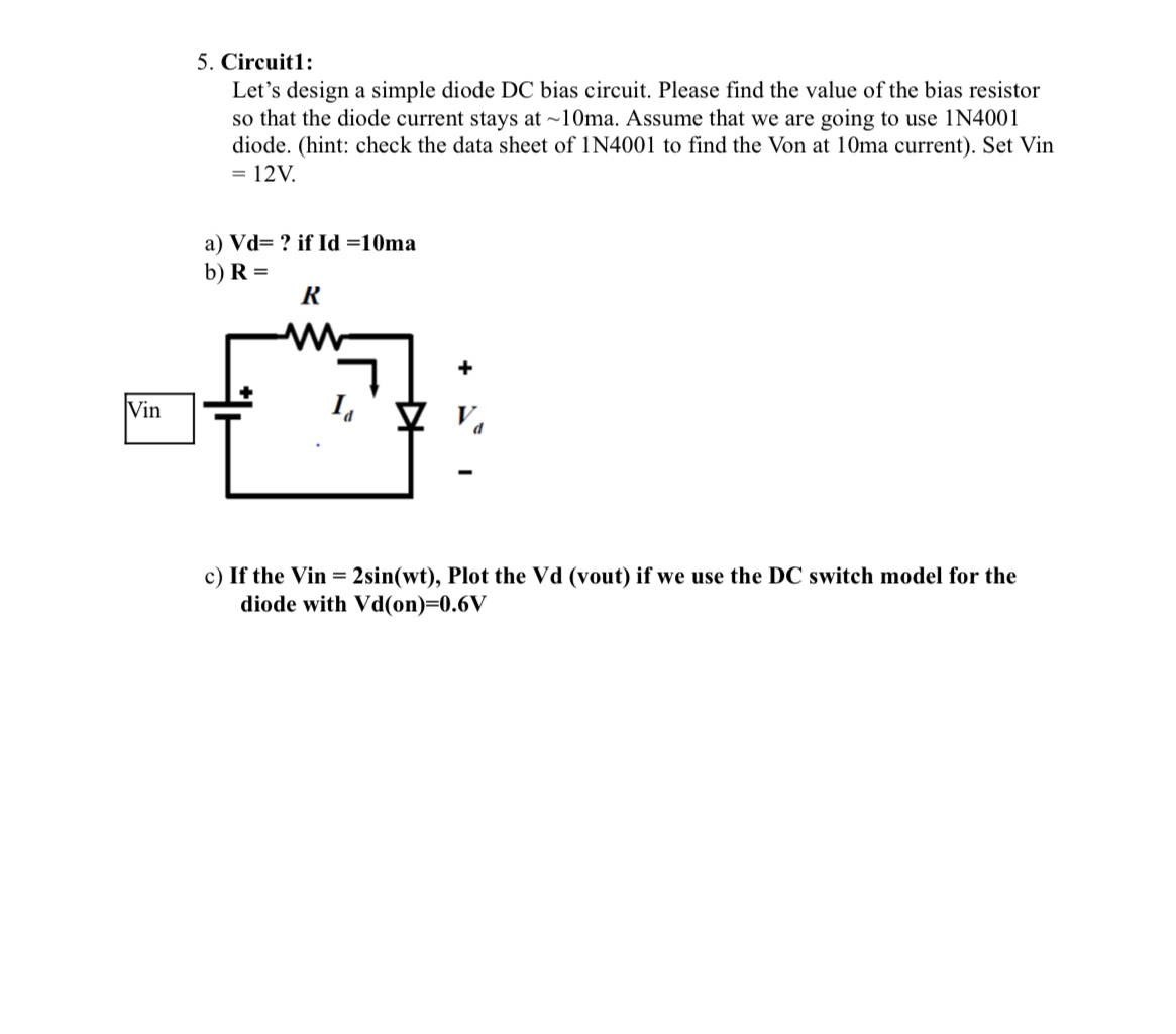 Solved Circuit1:Let's design a simple diode DC bias circuit. | Chegg.com