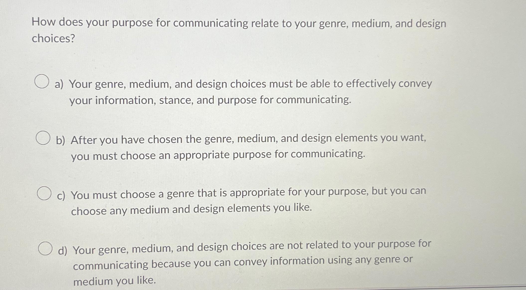 Solved How does your purpose for communicating relate to | Chegg.com