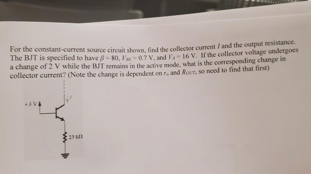 Solved For the constant-current source circuit shown, find | Chegg.com