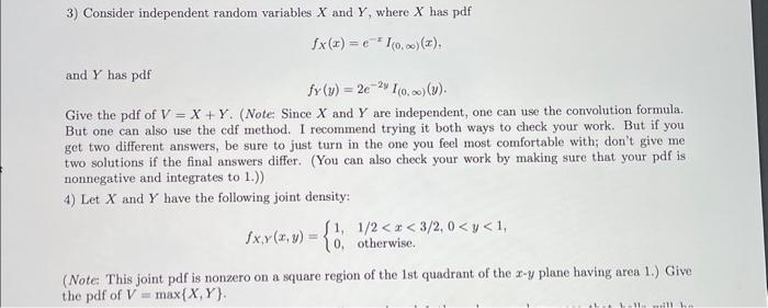 Solved 3) Consider independent random variables X and Y, | Chegg.com