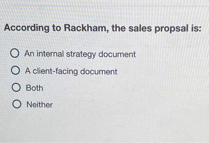 Solved According to Rackham, large sales are likely as a | Chegg.com