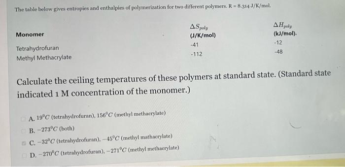 Solved The table below gives entropies and enthalpies of | Chegg.com