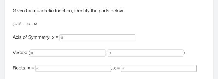 Solved Given the quadratic function, identify the parts | Chegg.com