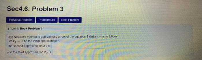 Solved Sec4.6: Problem 3 Previous Problem Problem List Next | Chegg.com
