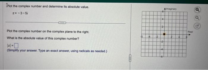 Solved Elot the complex number and determine its absolute | Chegg.com