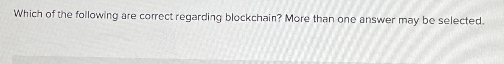 Solved Which of the following are correct regarding | Chegg.com