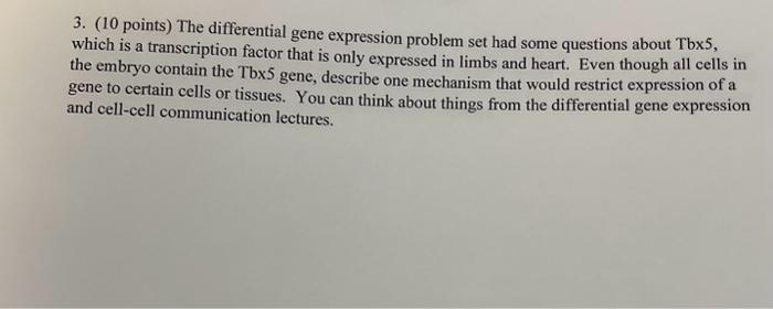 Solved 3. (10 points) The differential gene expression | Chegg.com