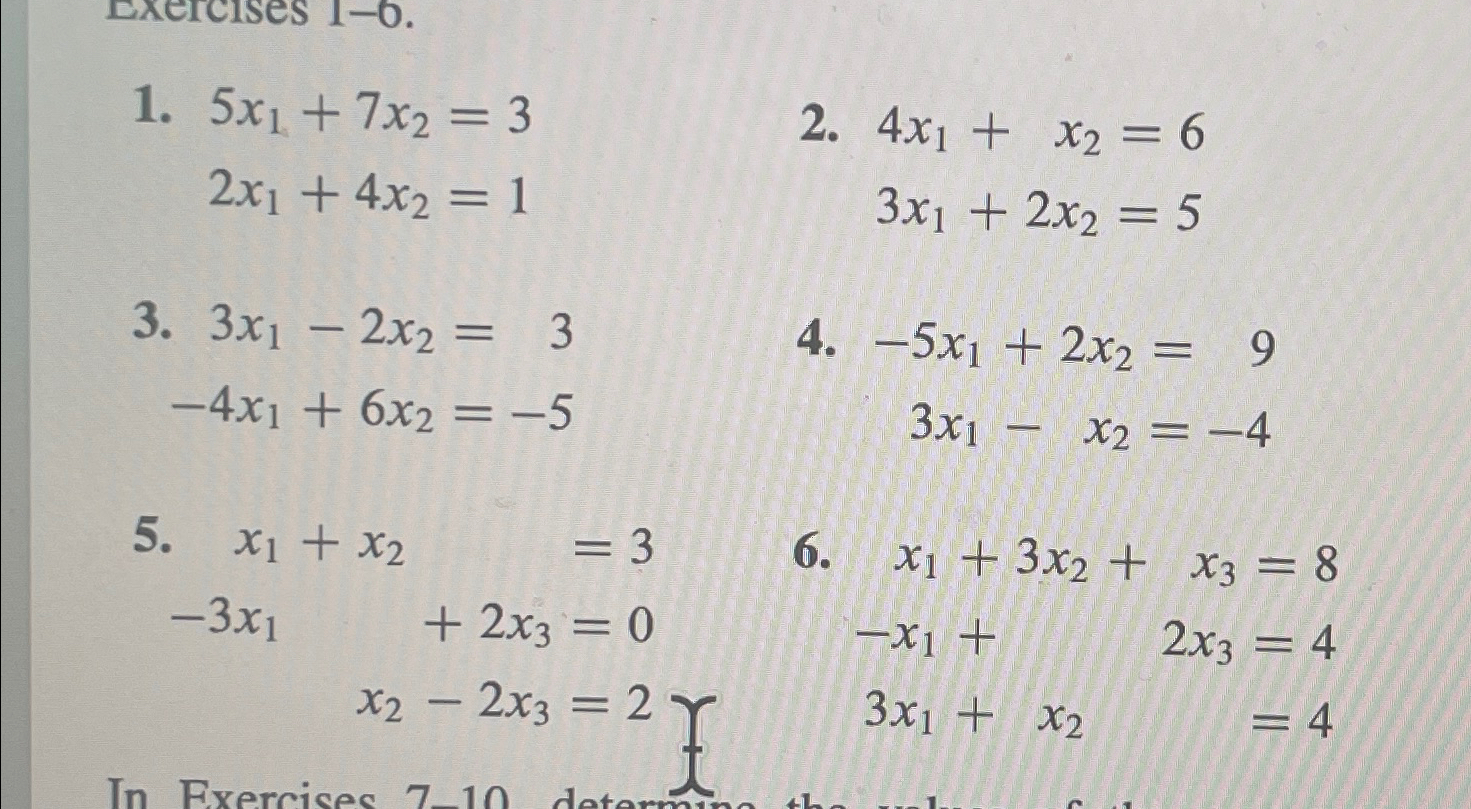 Solved 5x1+7x2=32x1+4x2=14x1+x2=63x1+2x2=53x1-2x2=3-4x1+6x2= | Chegg.com