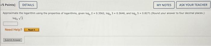 Solved Approximate the logarithm using the properties of | Chegg.com
