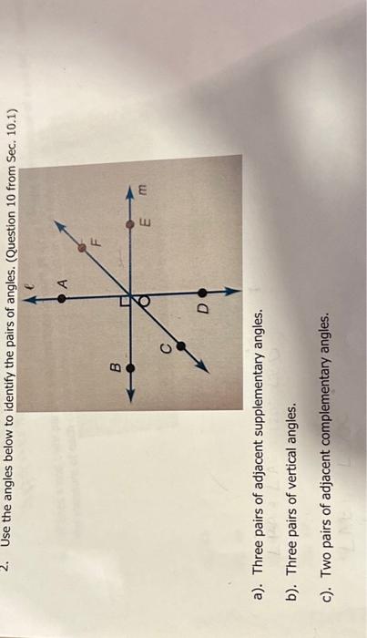Solved a). Three pairs of adjacent supplementary angles. b). | Chegg.com