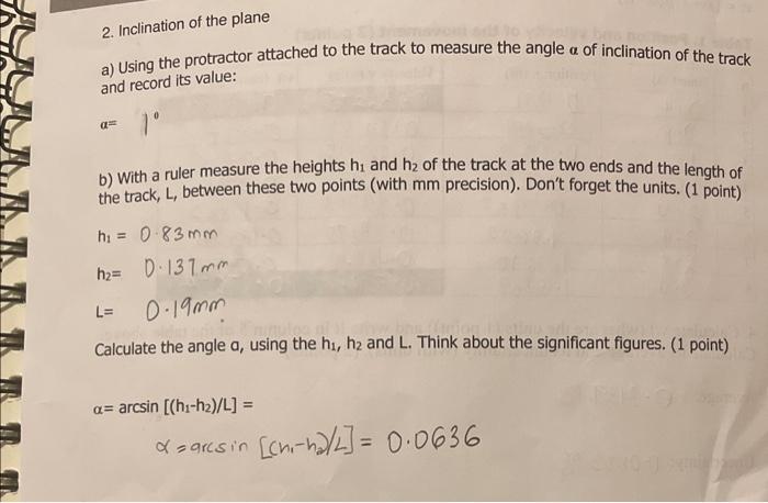 Solved a) Using the protractor attached to the track to | Chegg.com