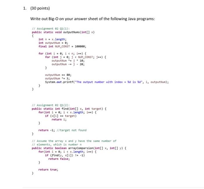 Solved Write out Big-O on your answer sheet of the following | Chegg.com
