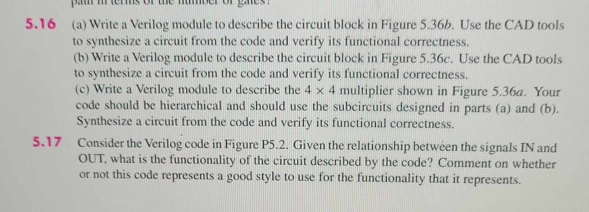 5.16 (a) Write a Verilog module to describe the | Chegg.com