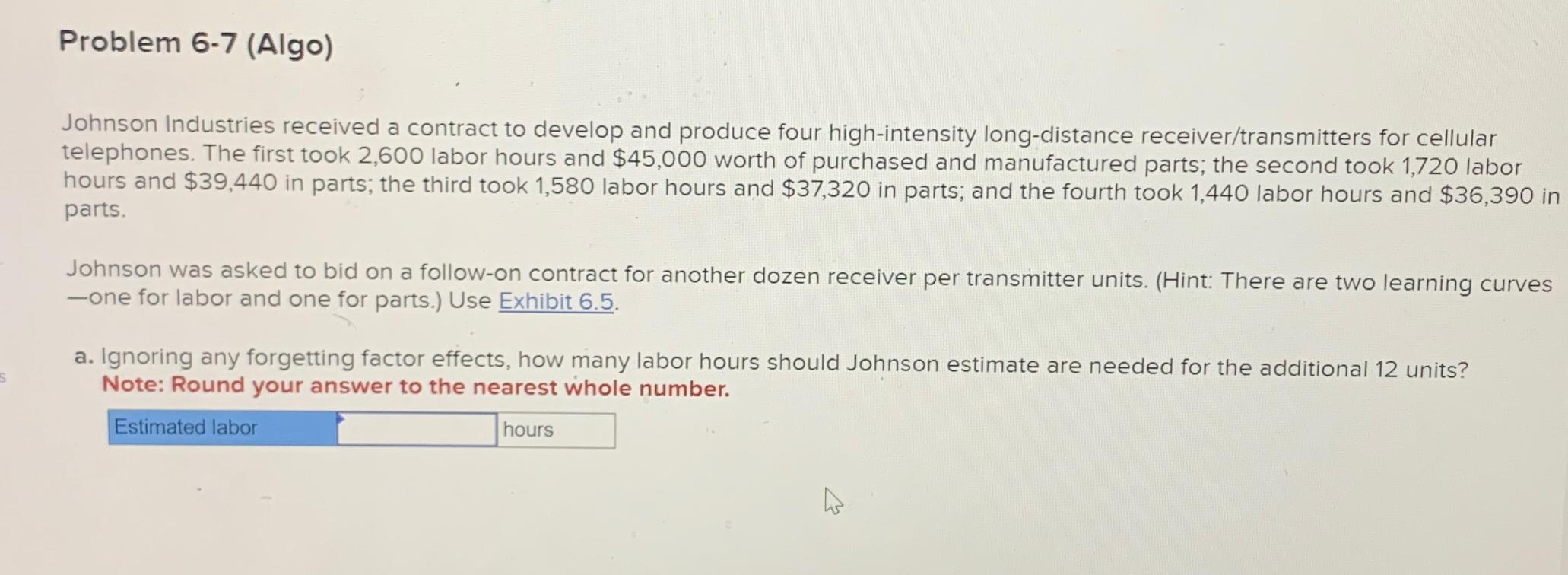 Solved Problem 6-7 (Algo)Johnson Industries received a | Chegg.com