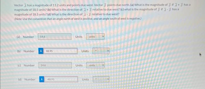 Solved Vector A has a magnitude of 11.2 units and points due | Chegg.com