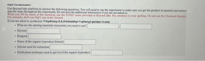 Solved Aldol Condensation: Use Beyond labz platform to | Chegg.com