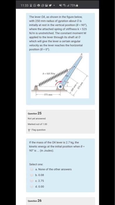 Solved 11:33 I $75% The lever OA, as shown in the figure | Chegg.com