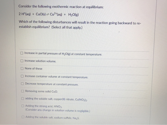 Solved Consider the following exothermic reaction at | Chegg.com