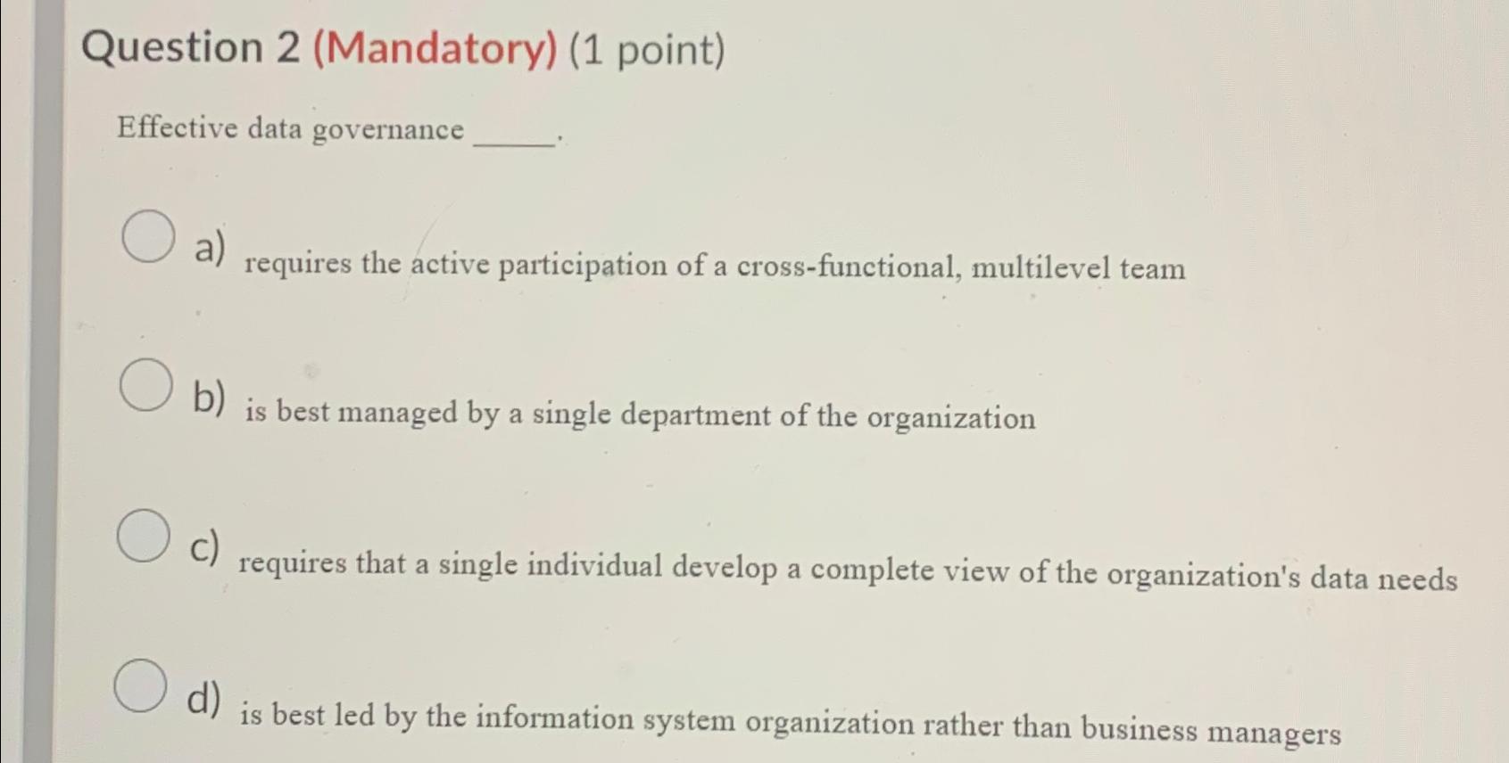 Solved Question 2 (Mandatory) (1 ﻿point)Effective data | Chegg.com