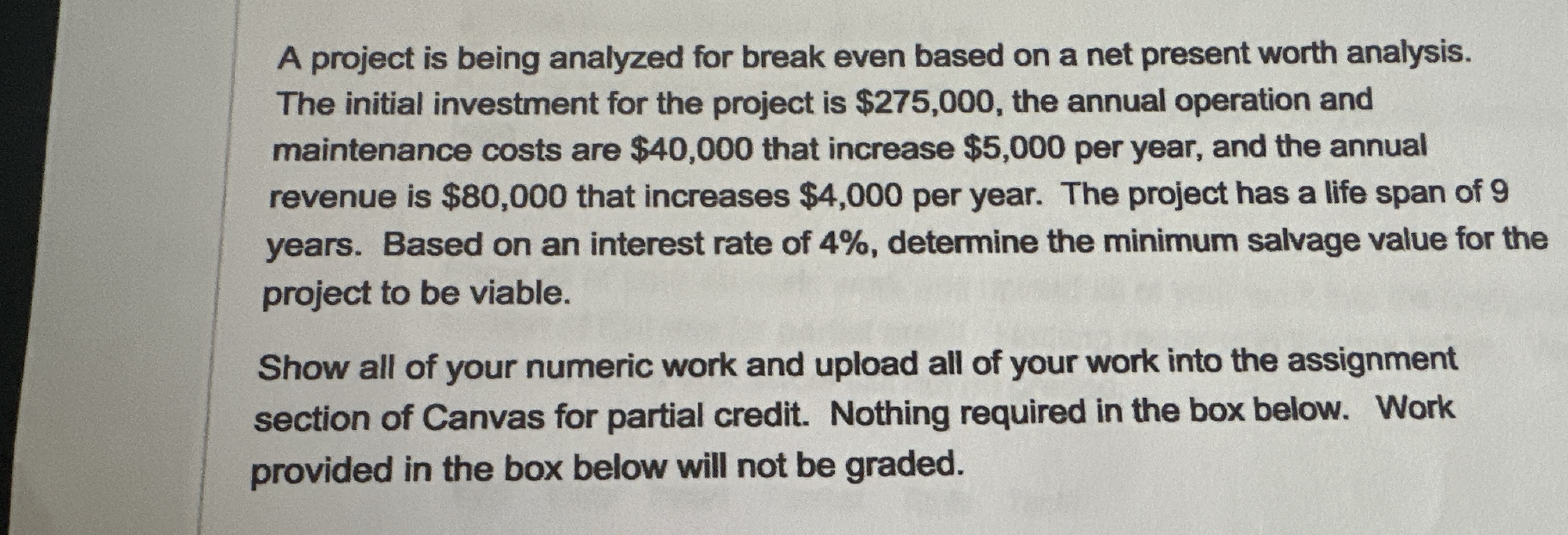 Solved A project is being analyzed for break even based on a | Chegg.com