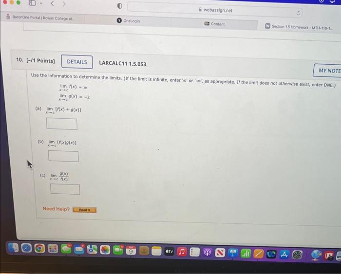 Solved Use the information to determine the limits. (If the | Chegg.com