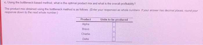 Solved c. Using the bottleneck-based method, what is the | Chegg.com
