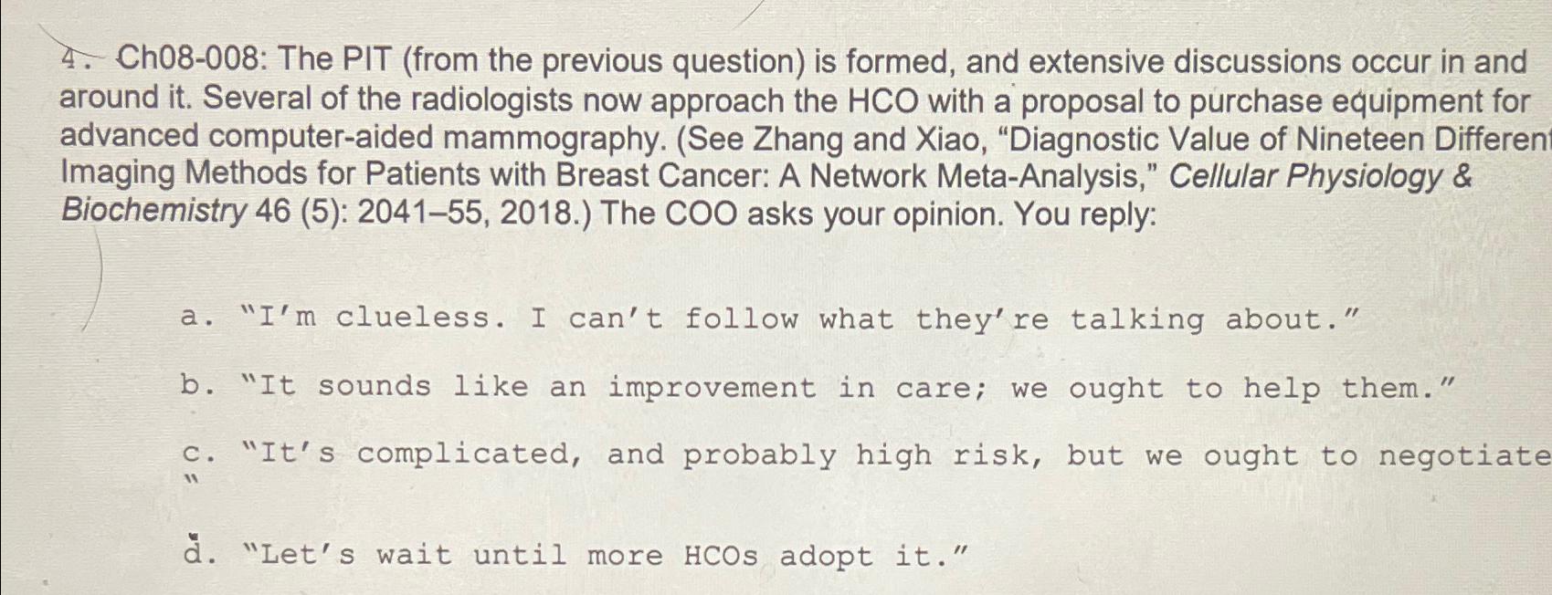 Solved Ch08-008: The PIT (from the previous question) ﻿is | Chegg.com