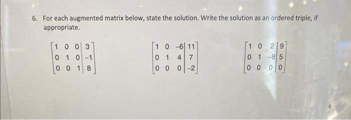 Solved 5. For each augmented matrix below, state the | Chegg.com
