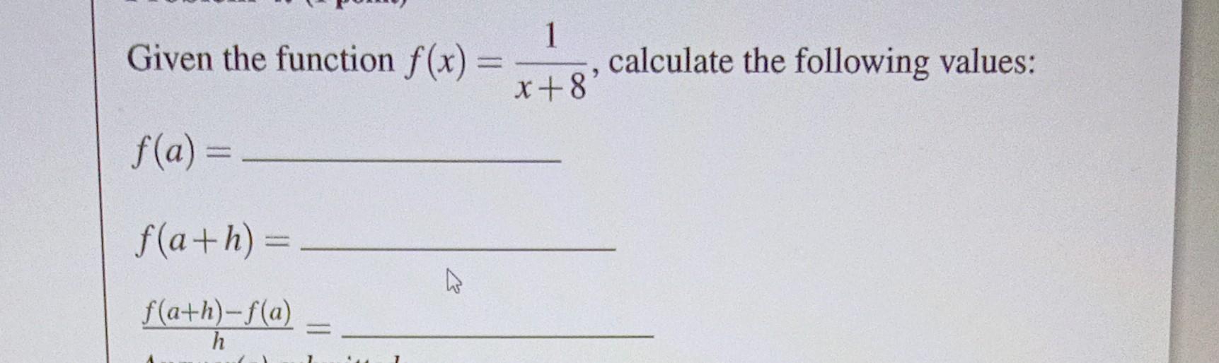 Solved Given the function f(x)=x+81, calculate the following | Chegg.com