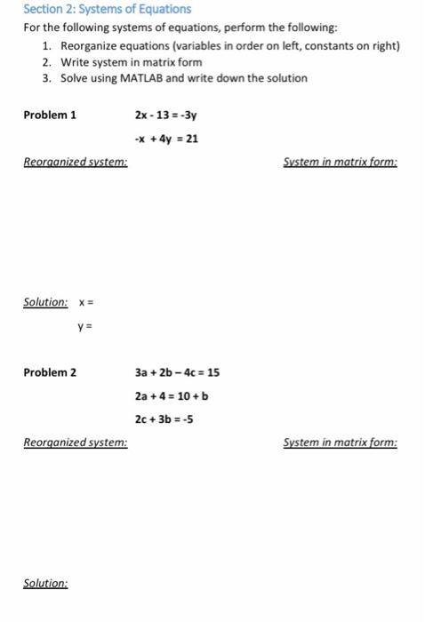 Solved Section 2: Systems of Equations For the following | Chegg.com