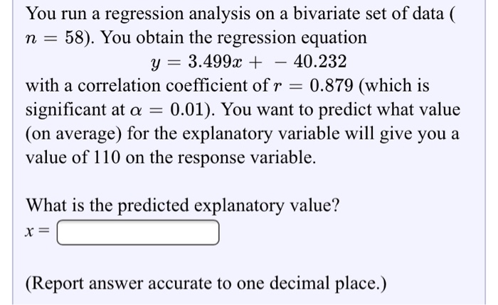 Solved You Run A Regression Analysis On A Bivariate Set Of Chegg
